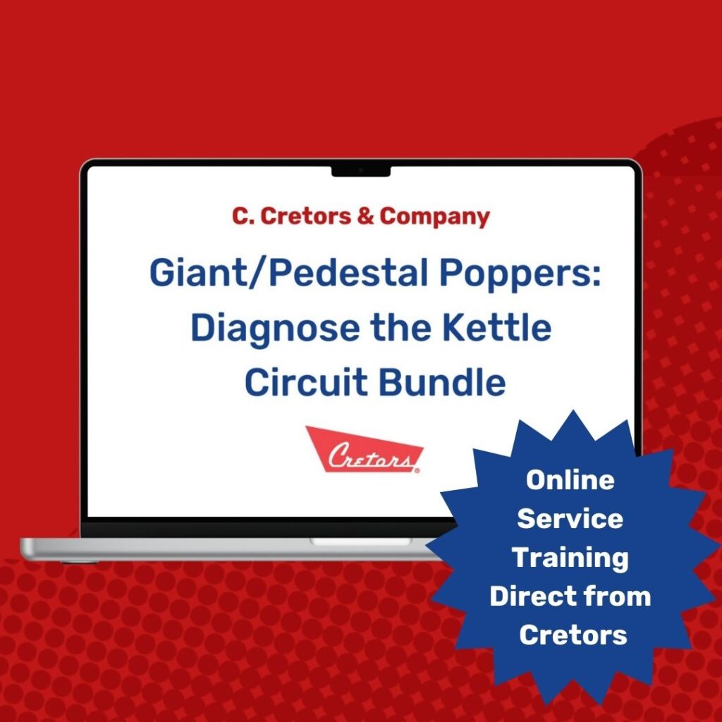 Giant/Pedestal Popper: Diagnose the Kettle Circuit - Cretors